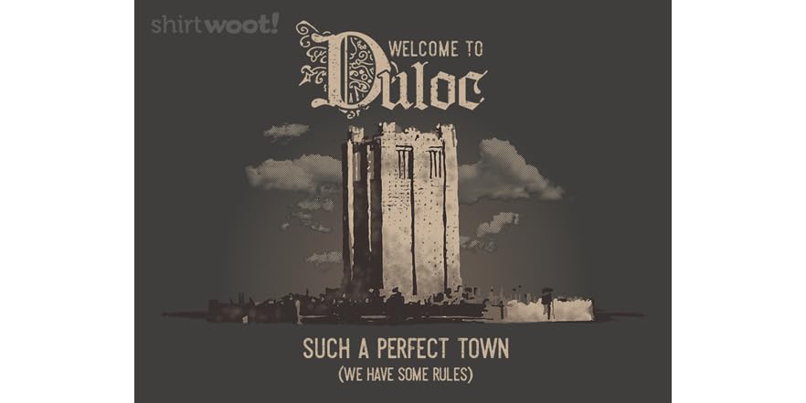 Welcome To Duloc