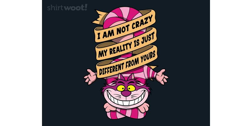I Am Not Crazy