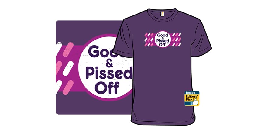 Good And Pissed Off