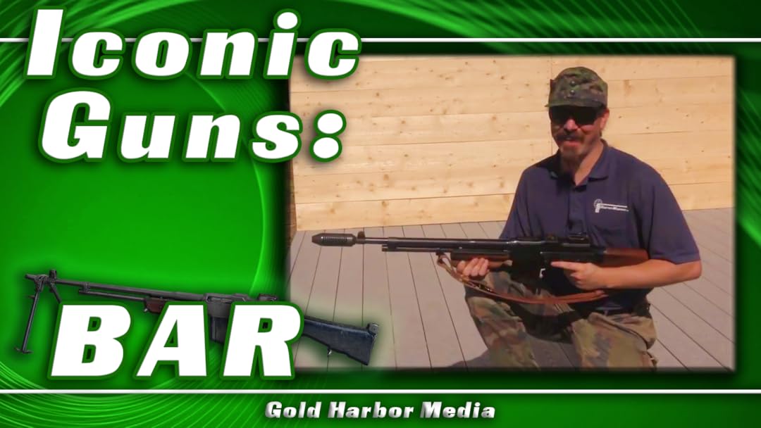 Watch Iconic Guns: BAR | Prime Video