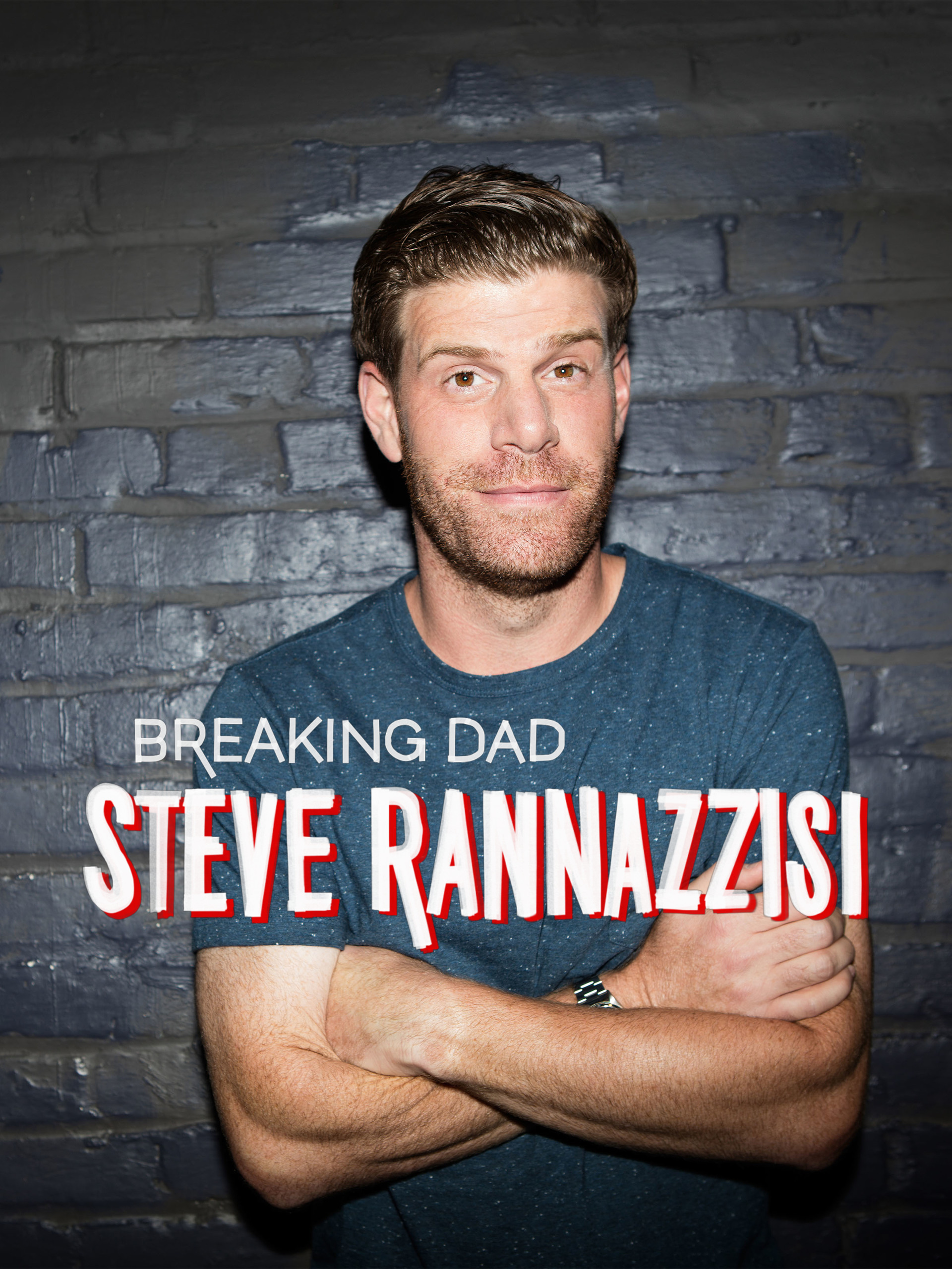 Prime Video: Steve Rannazzisi: Breaking Dad