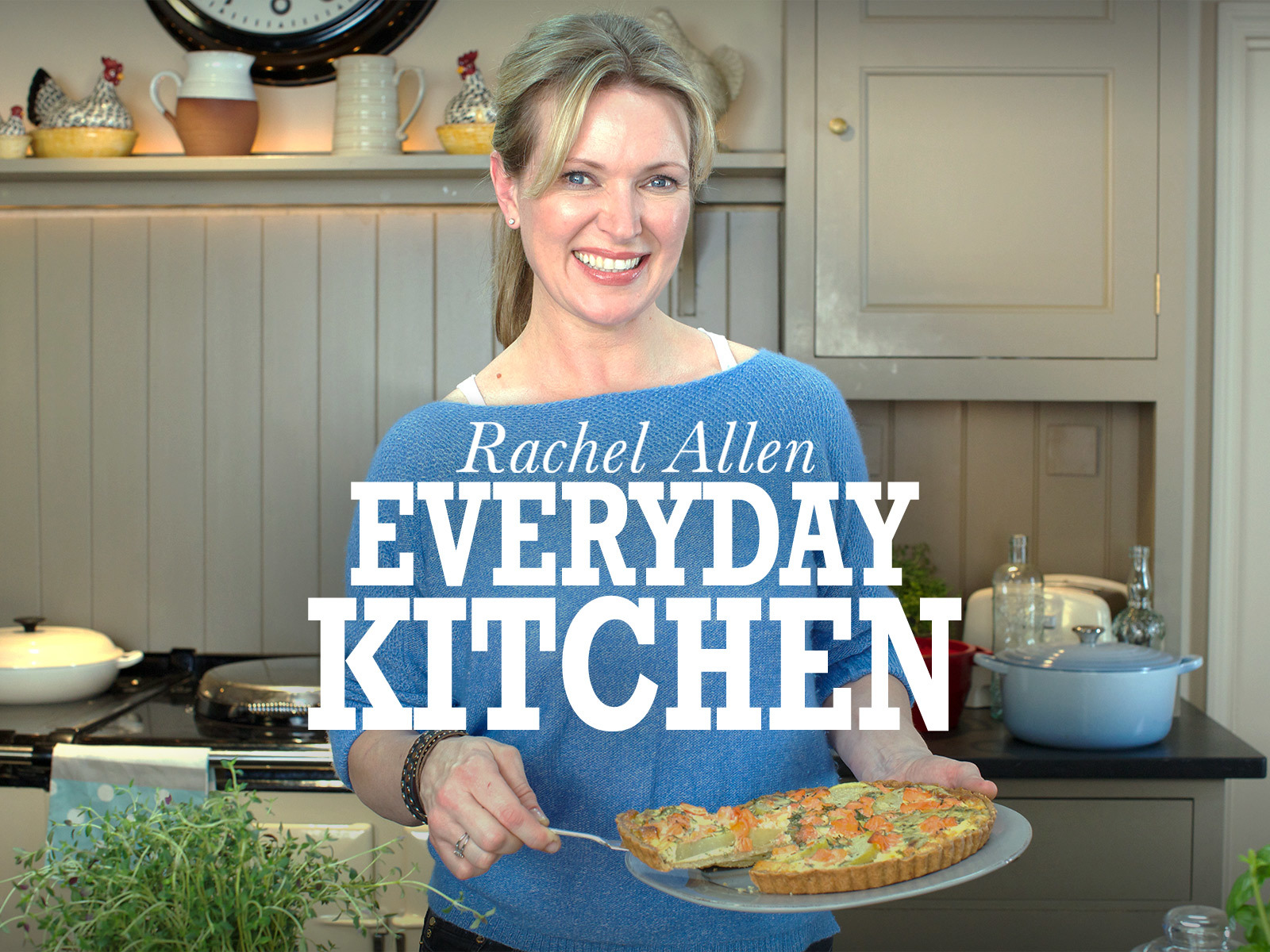 Prime Video: Rachel Allen's Everyday Kitchen