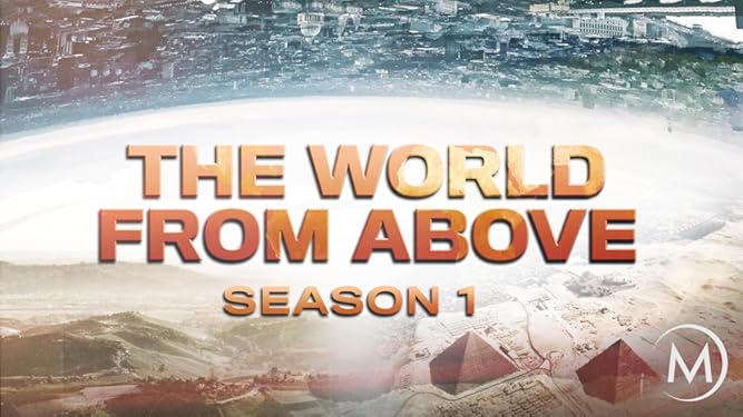 Watch The World From Above | Prime Video