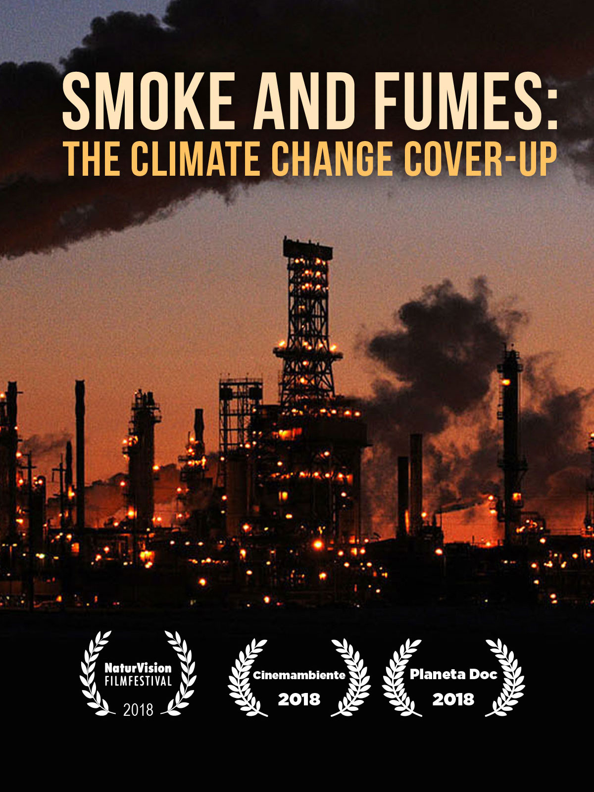 Prime Video: Smoke and Fumes: The Climate Change Cover-Up