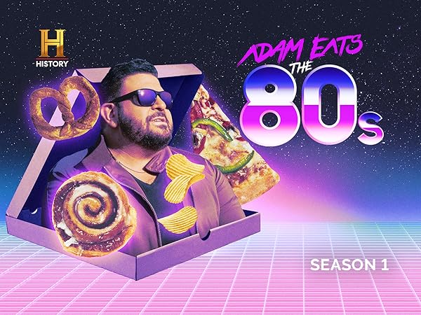 Prime Video: Adam Eats the 80s - Season 1