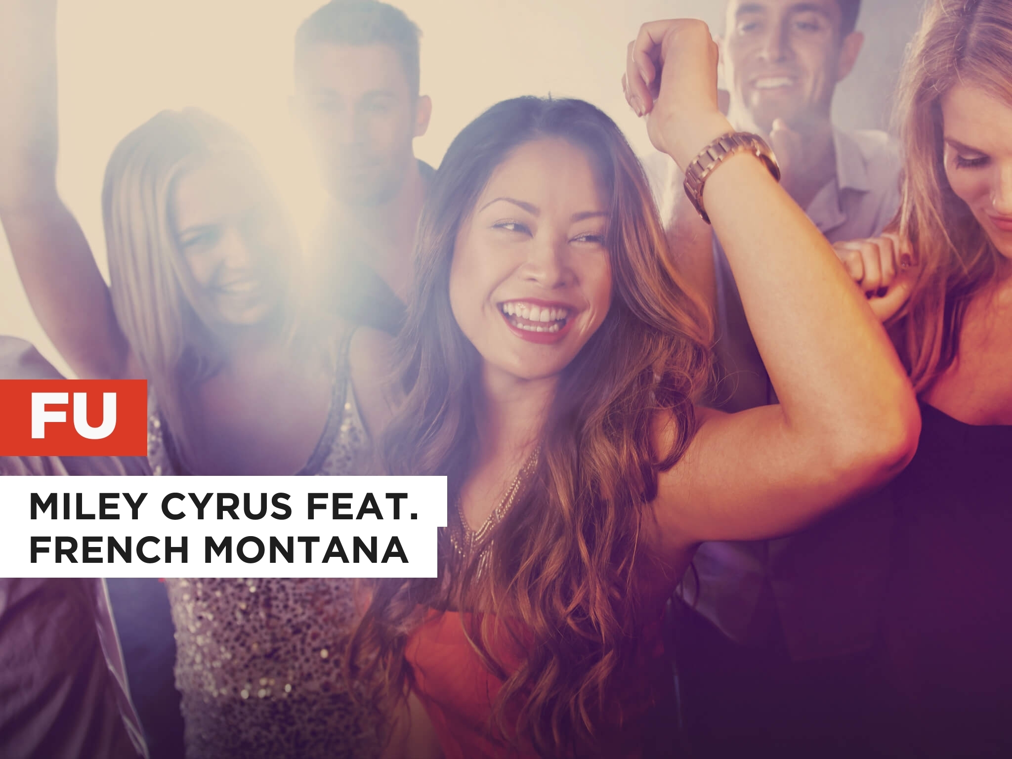 Prime Video: FU in the Style of Miley Cyrus feat. French Montana