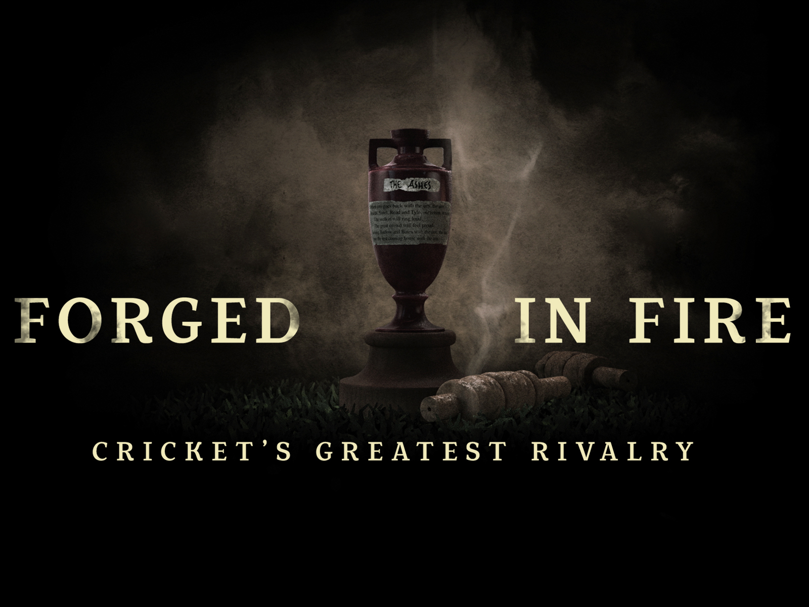 Prime Video: Forged in Fire: Cricket's Greatest Rivalry - Season 1