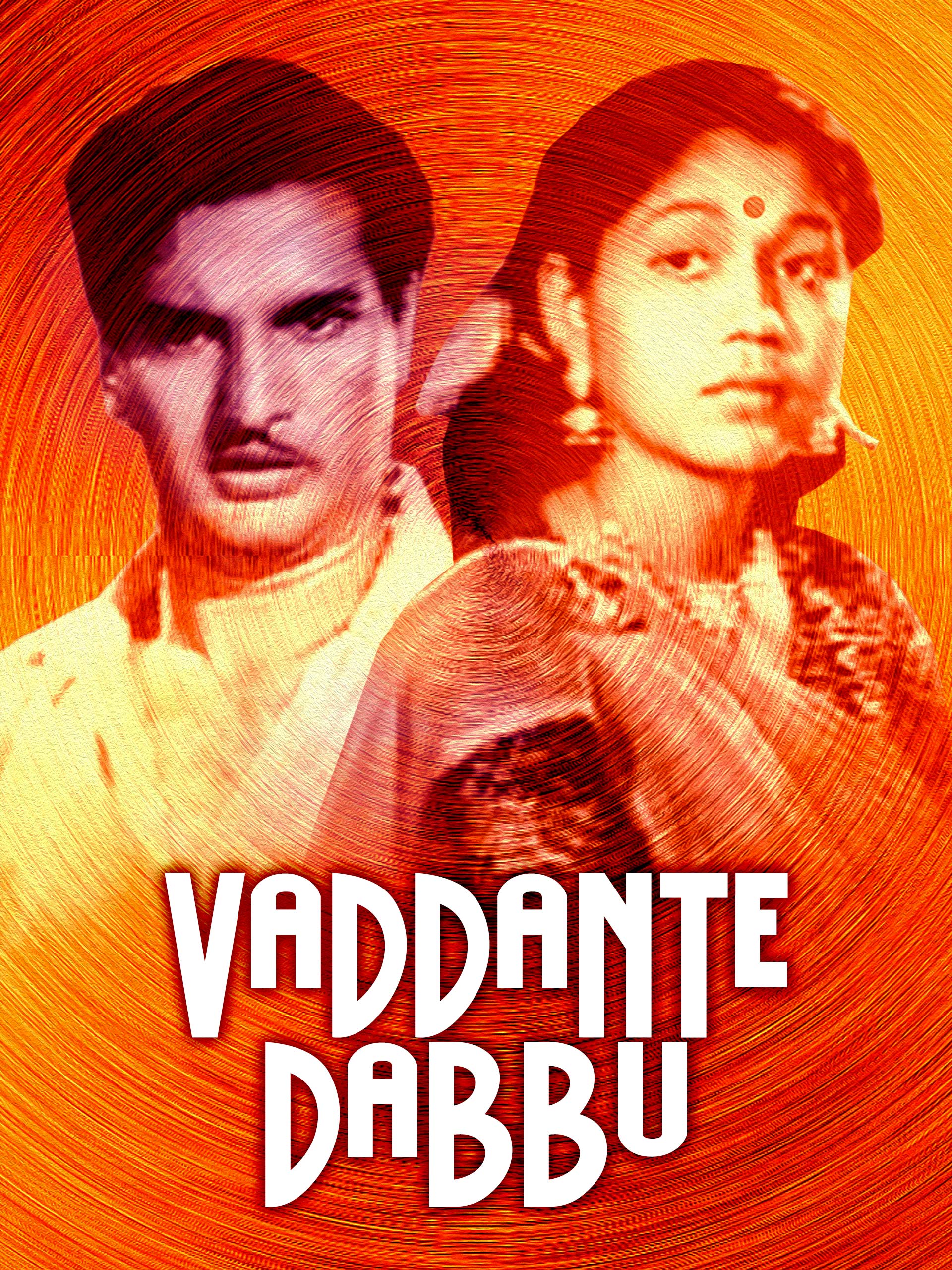 Prime Video: Vaddante Dabbu