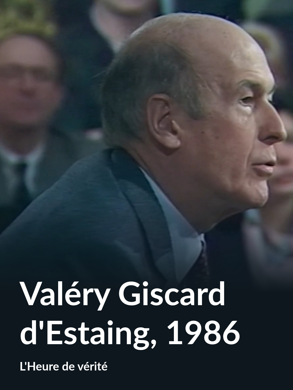 Prime Video: Valéry Giscard d'Estaing, 1986 (L'Heure de vérité)