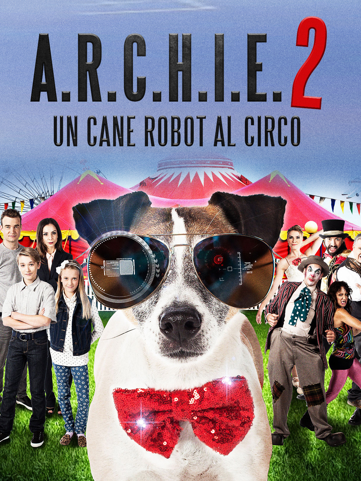 Prime Video: Archie 2 - Un Cane Robot Al Circo