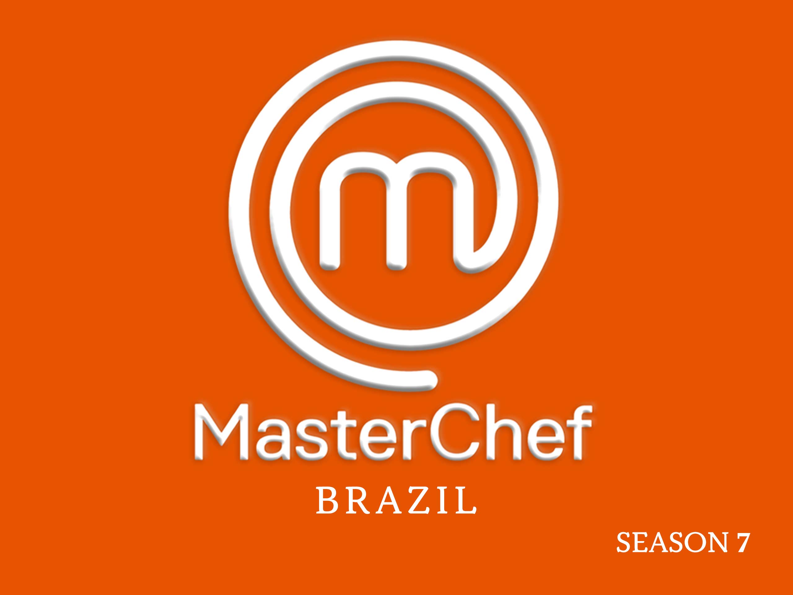 Prime Video: MasterChef Brazil - Season 7