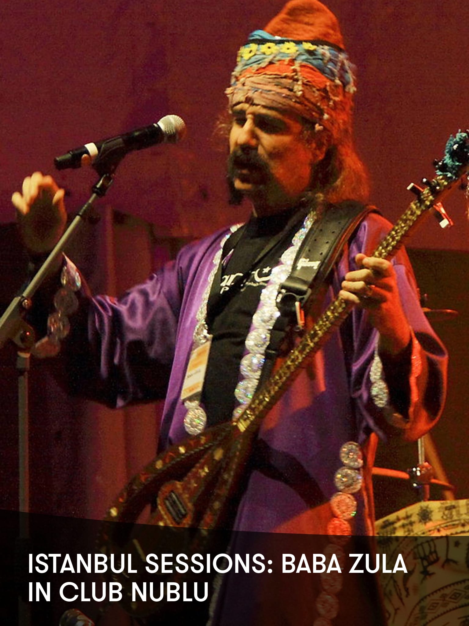 Prime Video: Istanbul Sessions: BaBa ZuLa in Club Nublu