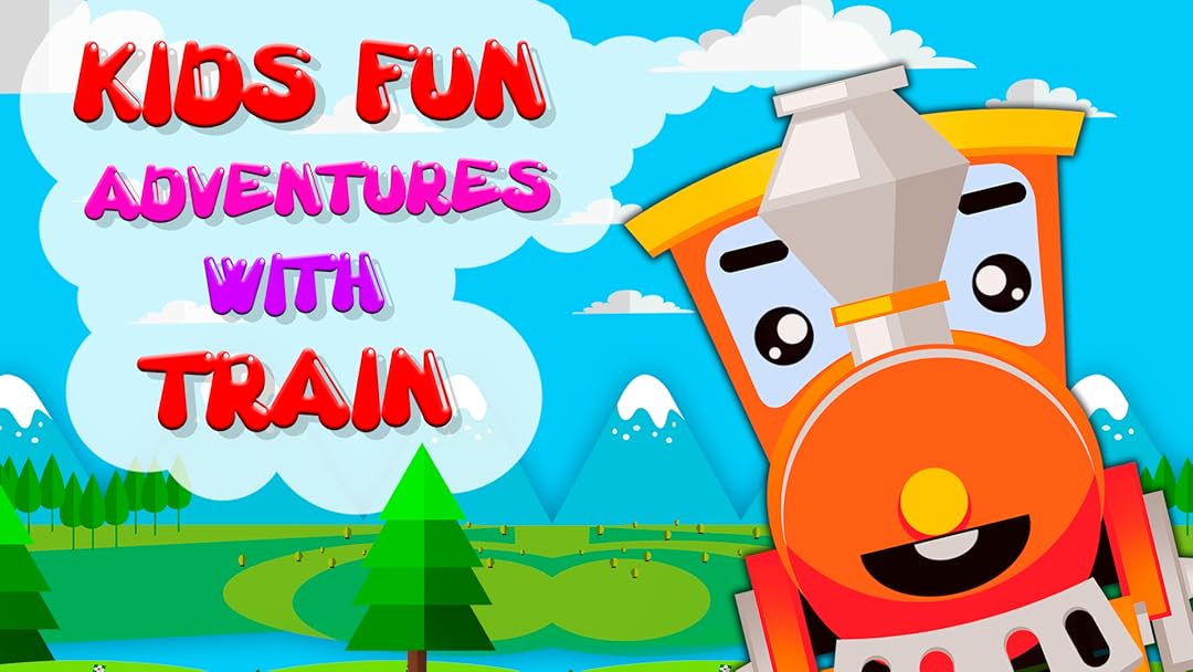 Watch Kids Fun - Adventures with Train | Prime Video