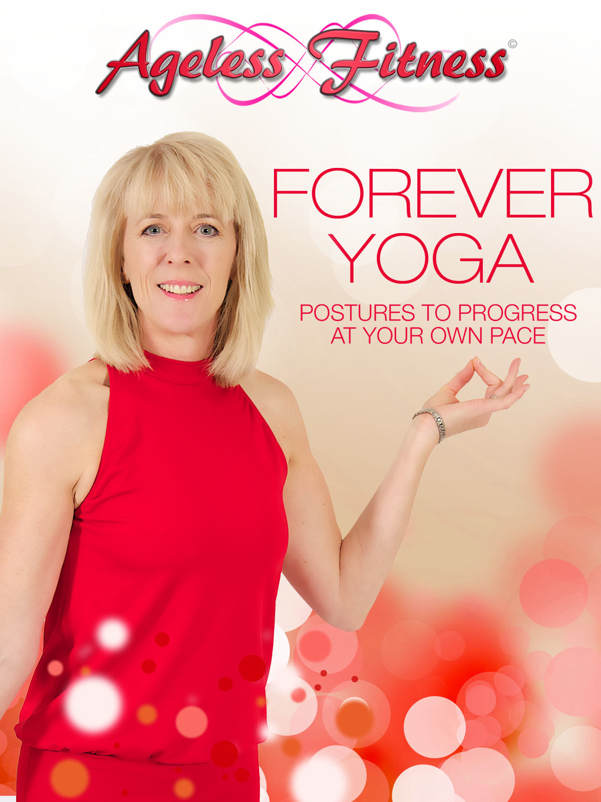 Prime Video: Ageless Fitness - Forever Yoga: Postures to Progress At ...