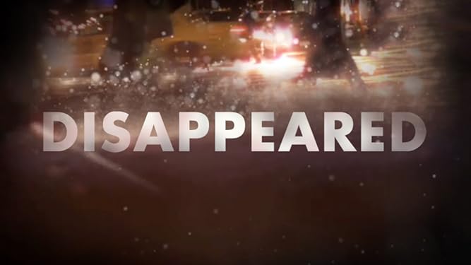 Watch Disappeared Season 4 | Prime Video