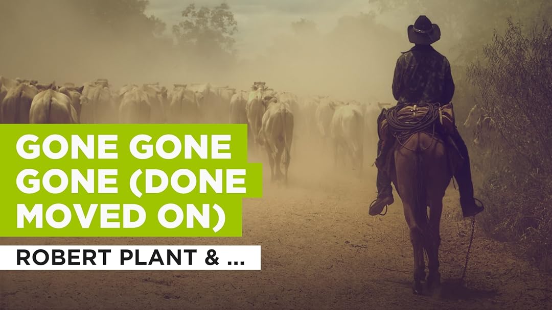Prime Video: Gone Gone Gone (Done Moved On) in the Style of Robert ...