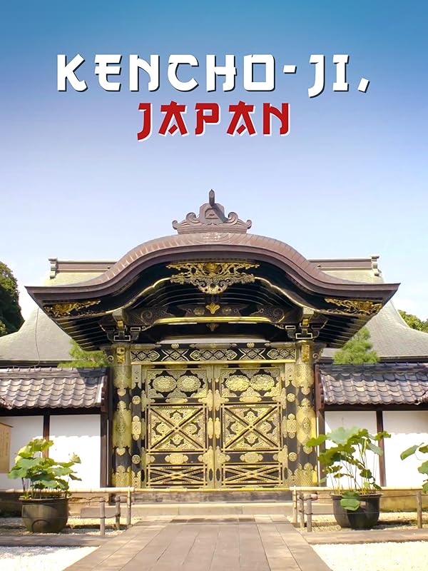 Prime Video: Kencho-ji, Japan