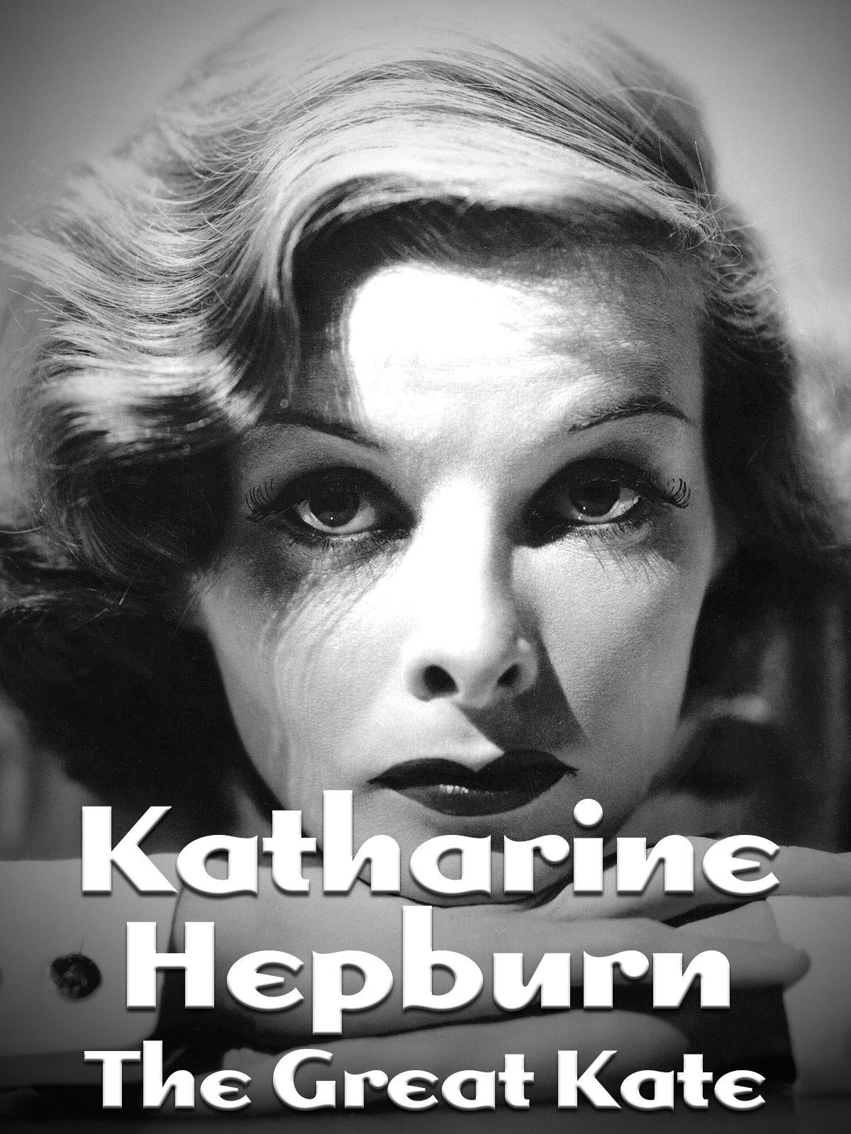 Prime Video: Katharine Hepburn: The Great Kate