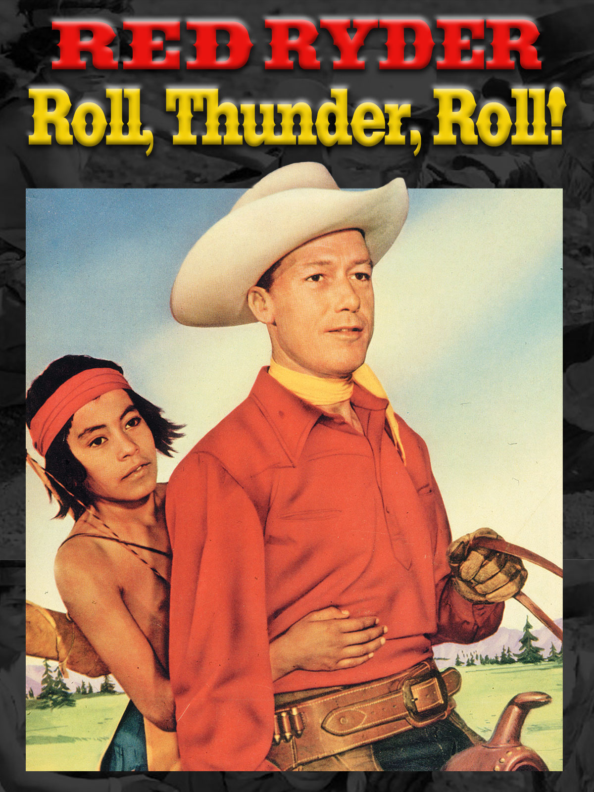 Prime Video: Red Ryder: Roll, Thunder, Roll!