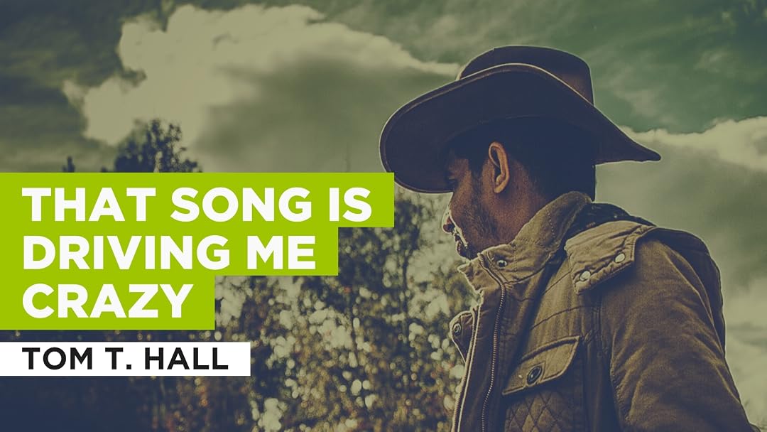 That Song Is Driving Me Crazy