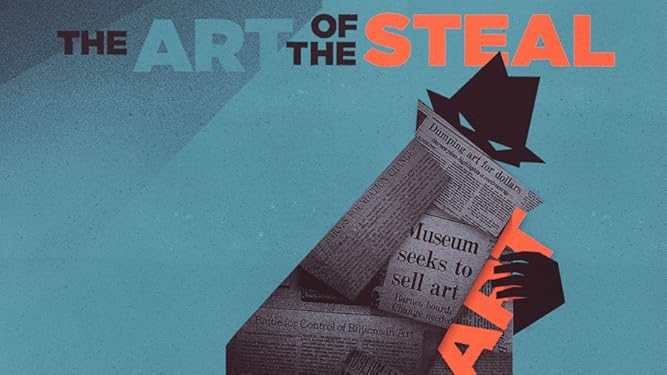 The Art Of The Steal Movie Poster