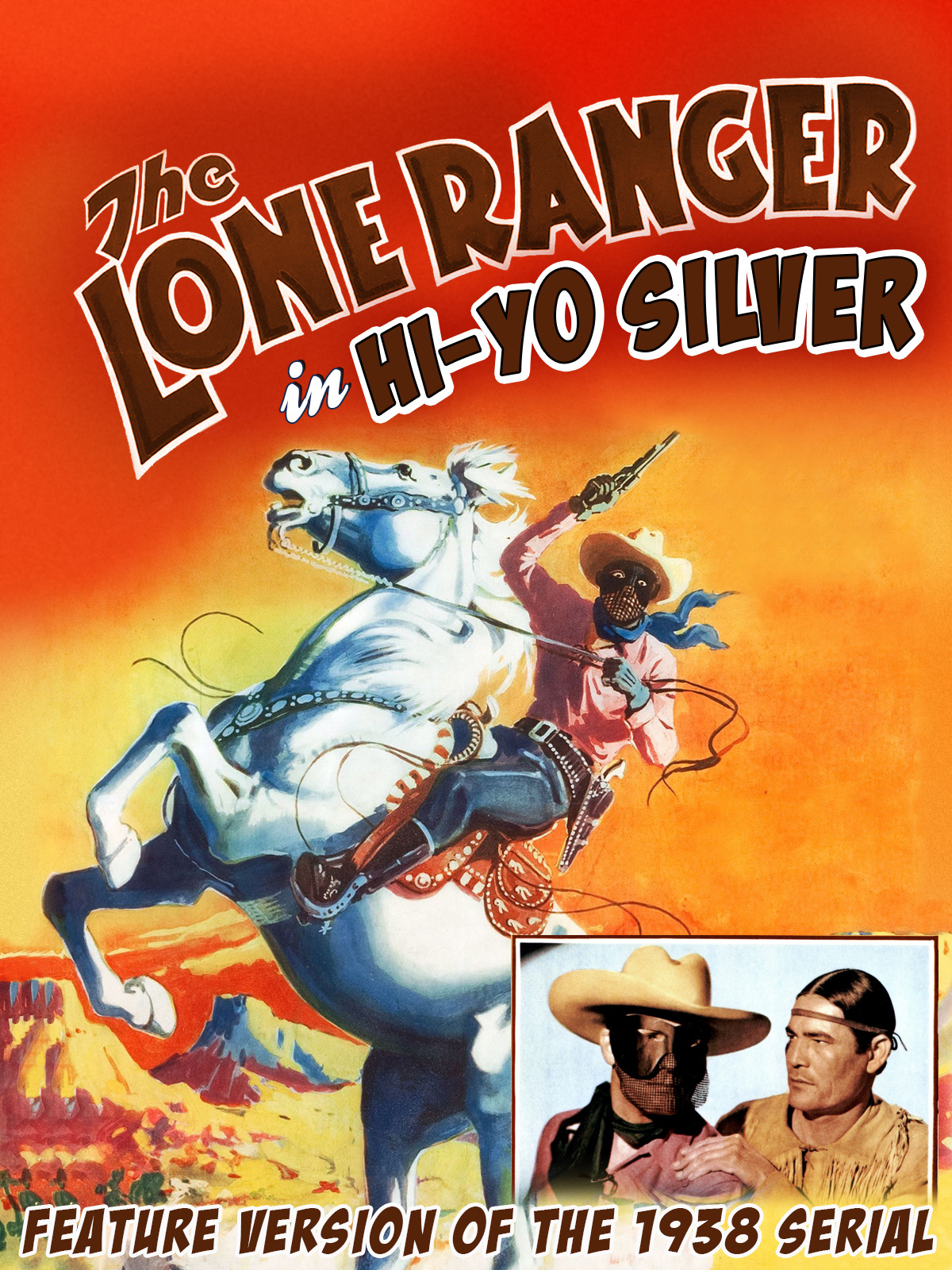 Prime Video: The Lone Ranger in "Hi-Yo Silver" - Feature Version of the ...