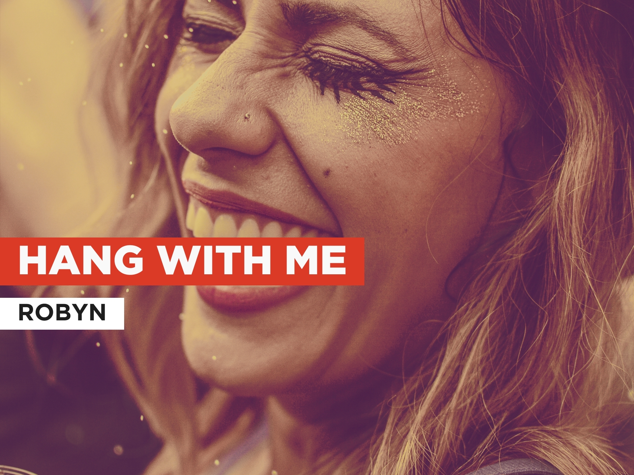 Prime Video: Hang With Me in the Style of Robyn