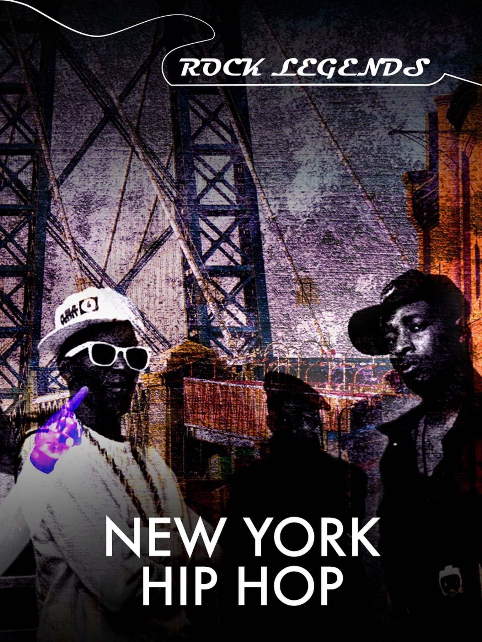 Prime Video: New York Hip Hop - Rock Legends