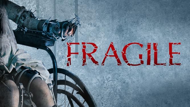 Fragile Movie