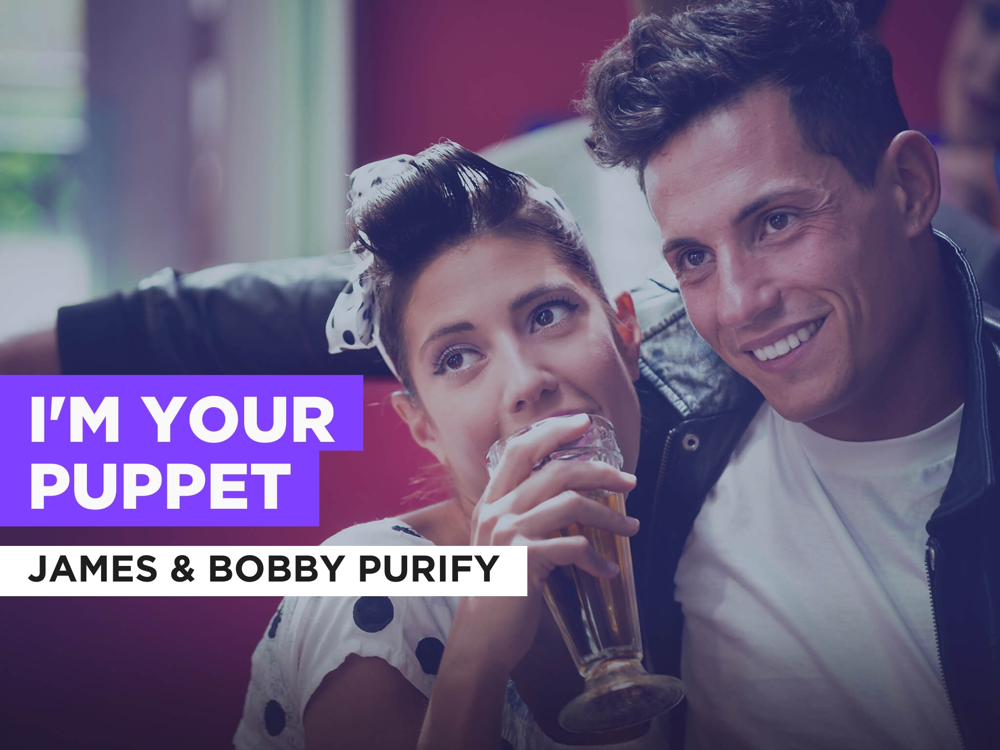 Prime Video: I'm Your Puppet in the Style of James & Bobby Purify