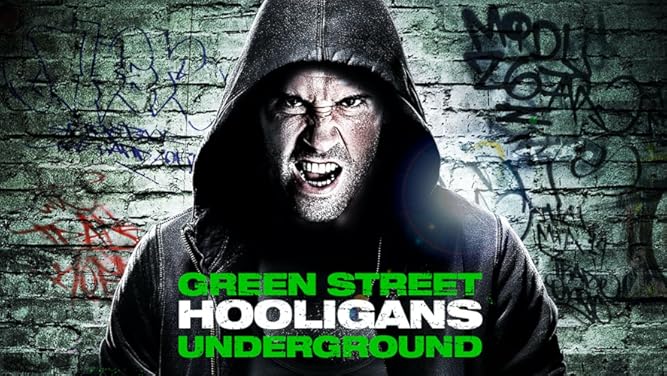 Green Street Hooligans Underground