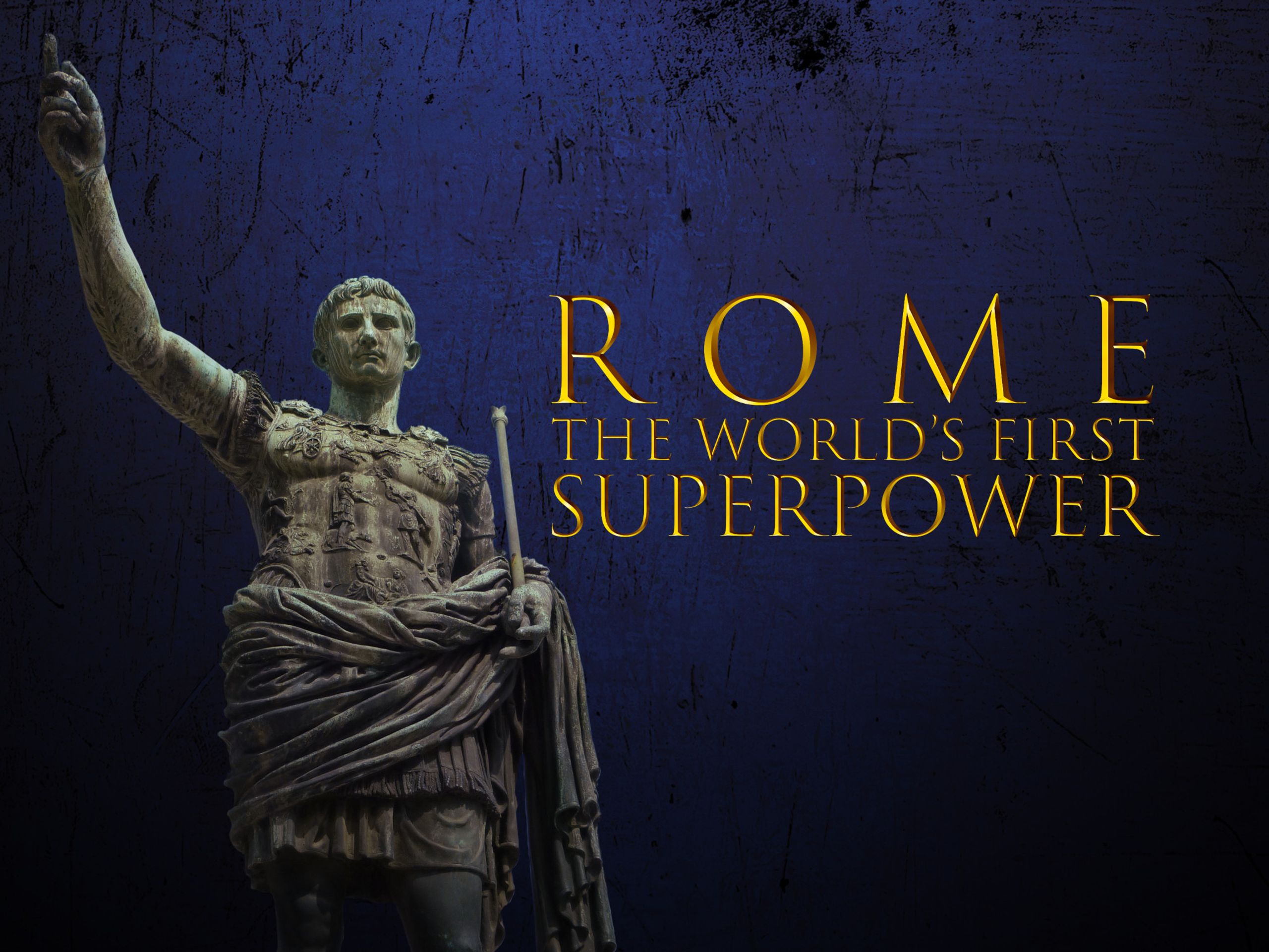 Prime Video: Rome: The World’s First Superpower - Season 1