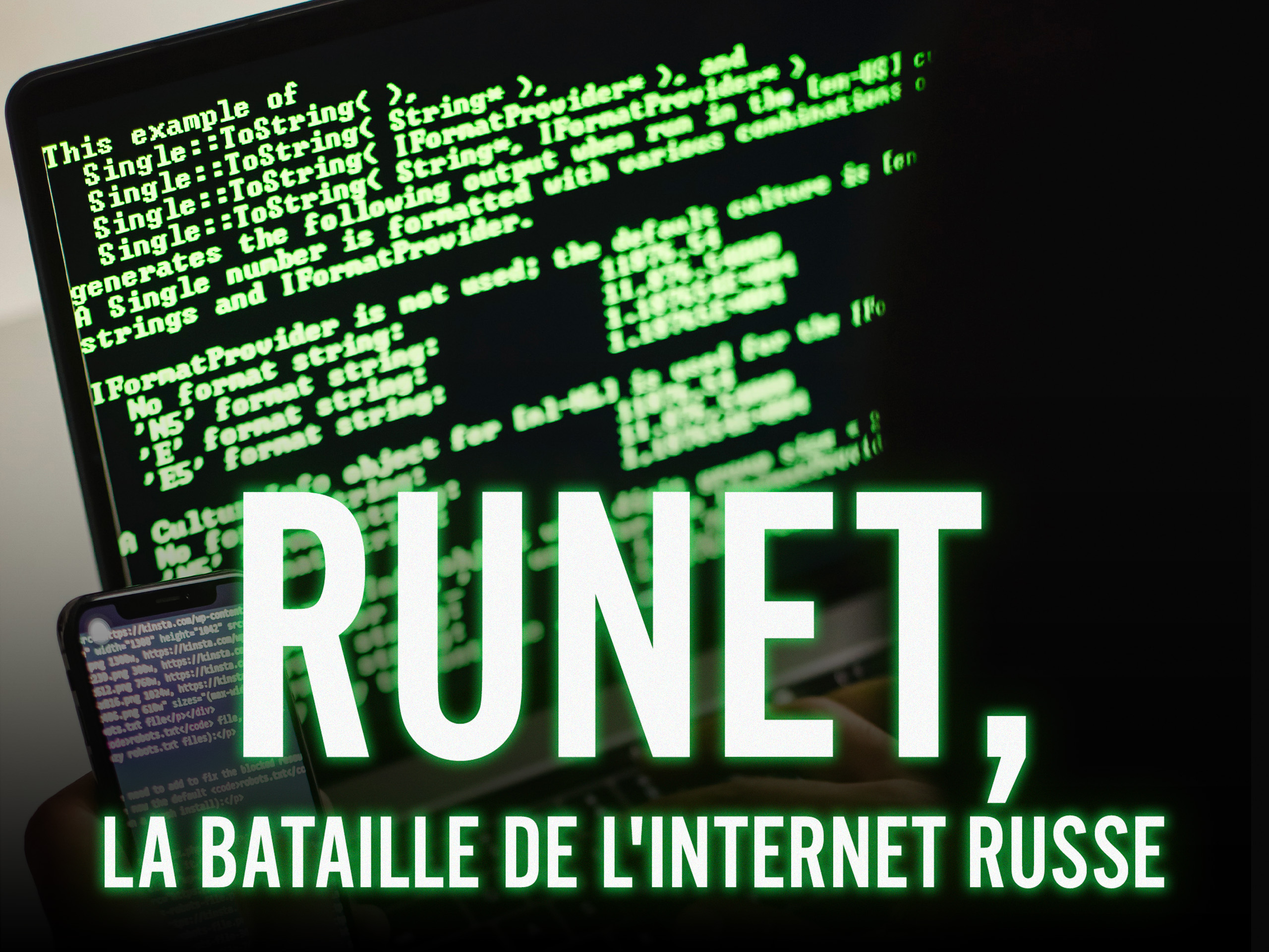 Prime Video: Runet, la bataille de l'internet Russe