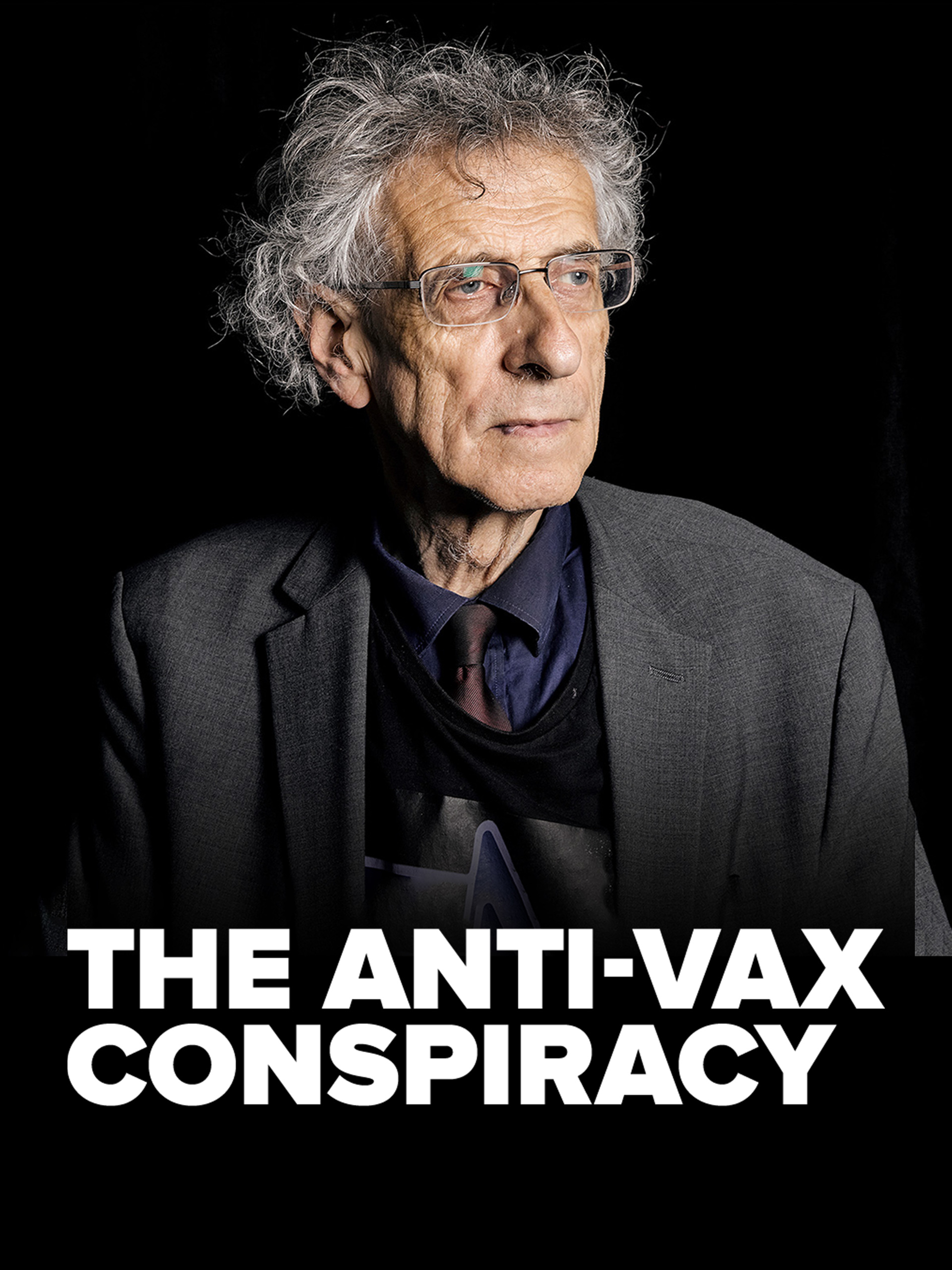 Prime Video: The Anti-Vax Conspiracy (aka Vaccine Mistrust)