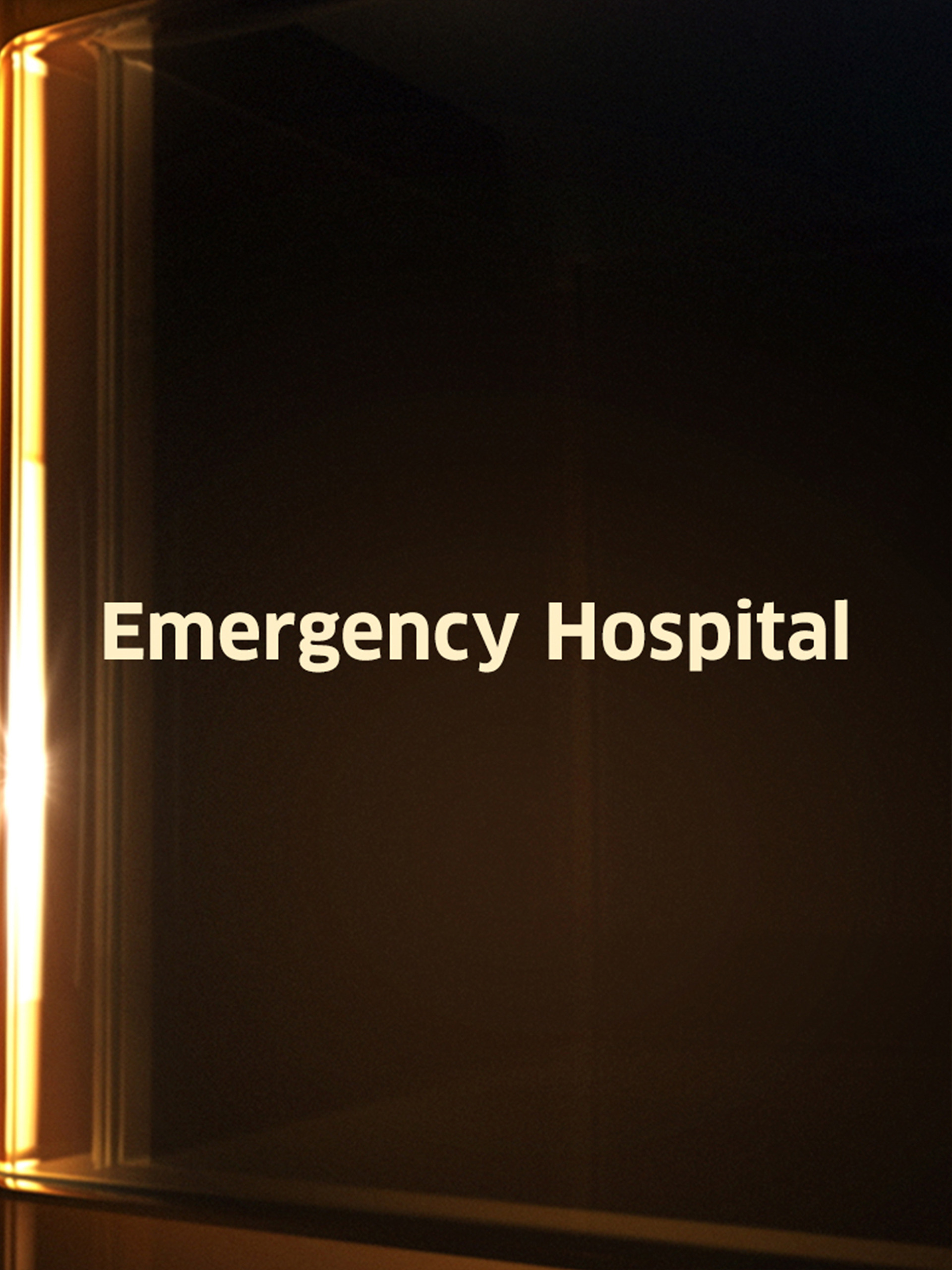 Prime Video: Emergency Hospital