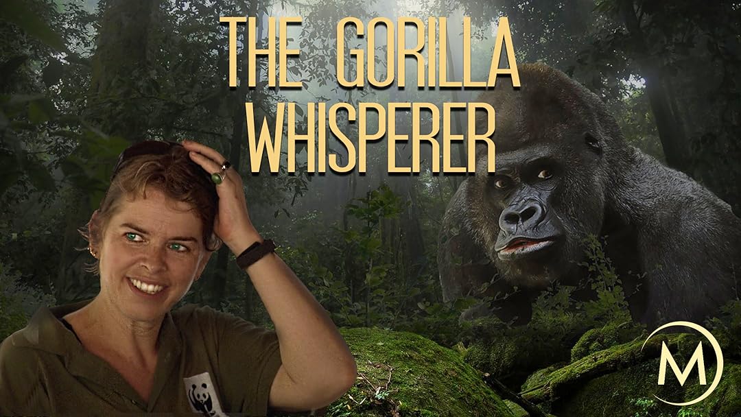 Prime Video: The Gorilla Whisperer