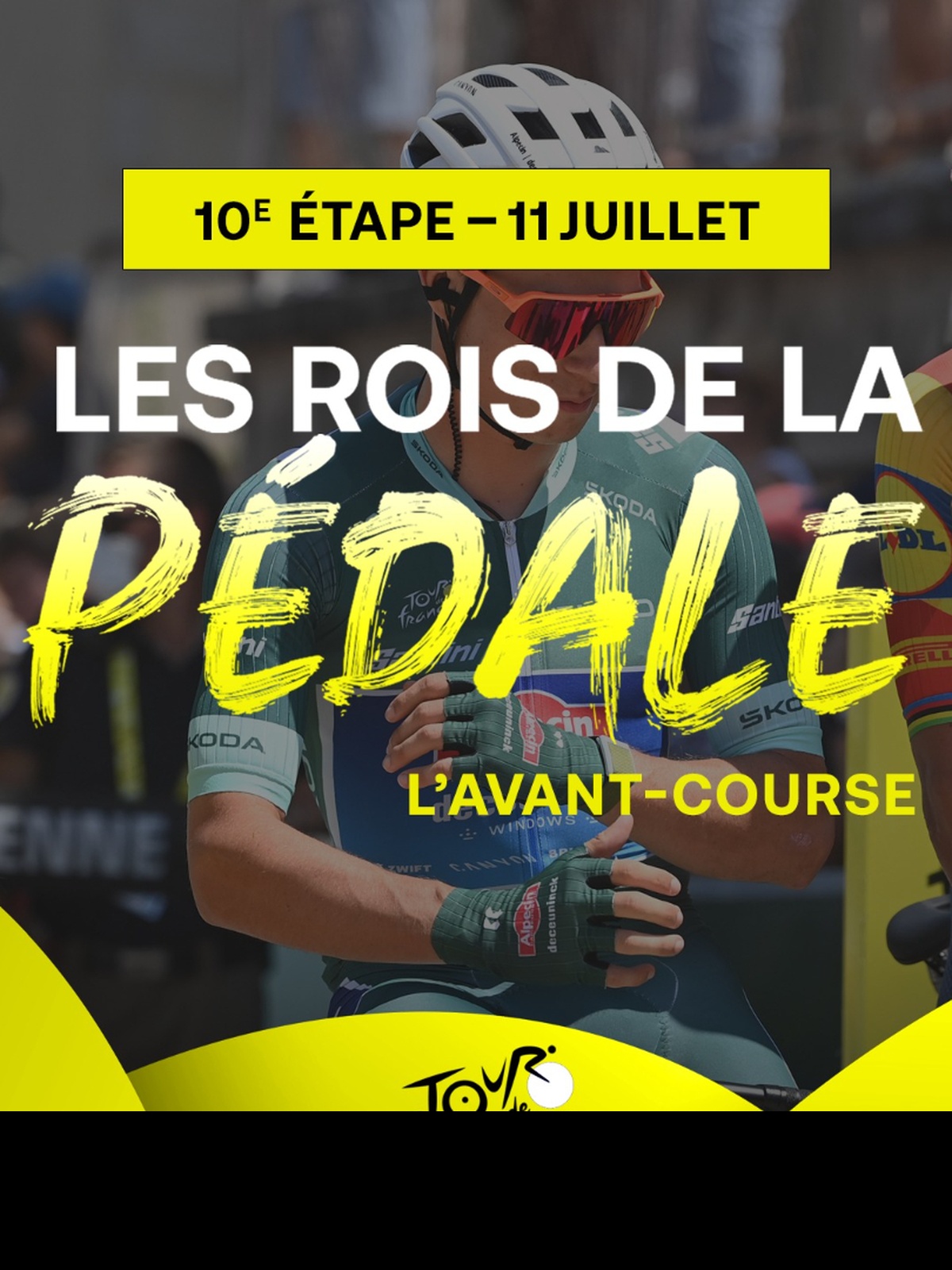 Prime Video: Les Rois de la Pédale, Spécial Tour de France 2023