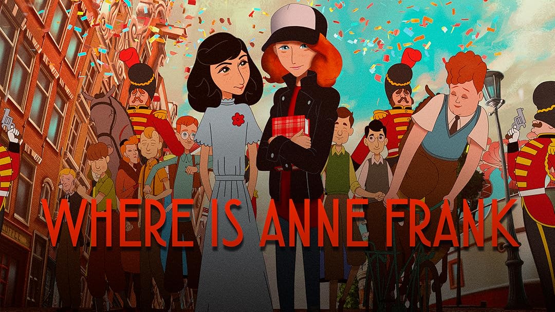 Watch Where is Anne Frank | Prime Video