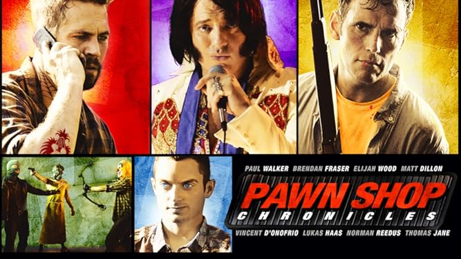 Pawn Shop Chronicles Movie Poster