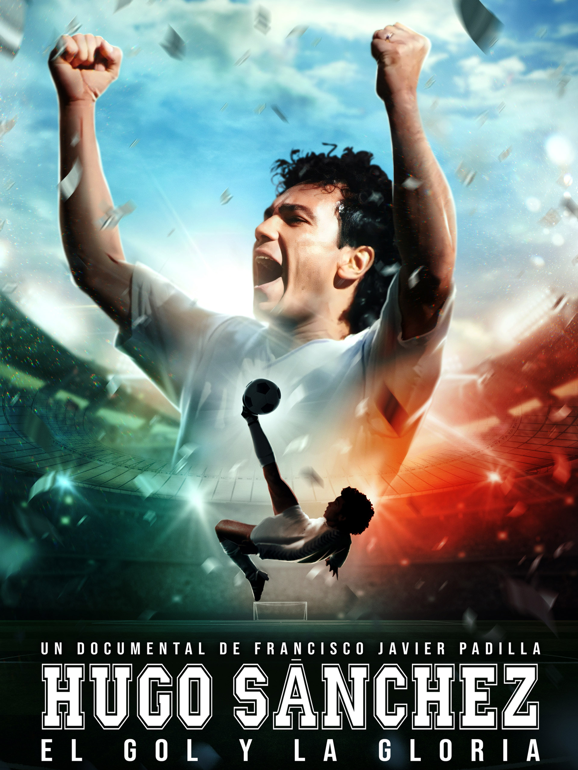 Prime Video: Hugo Sanchez, the Goal and the Glory