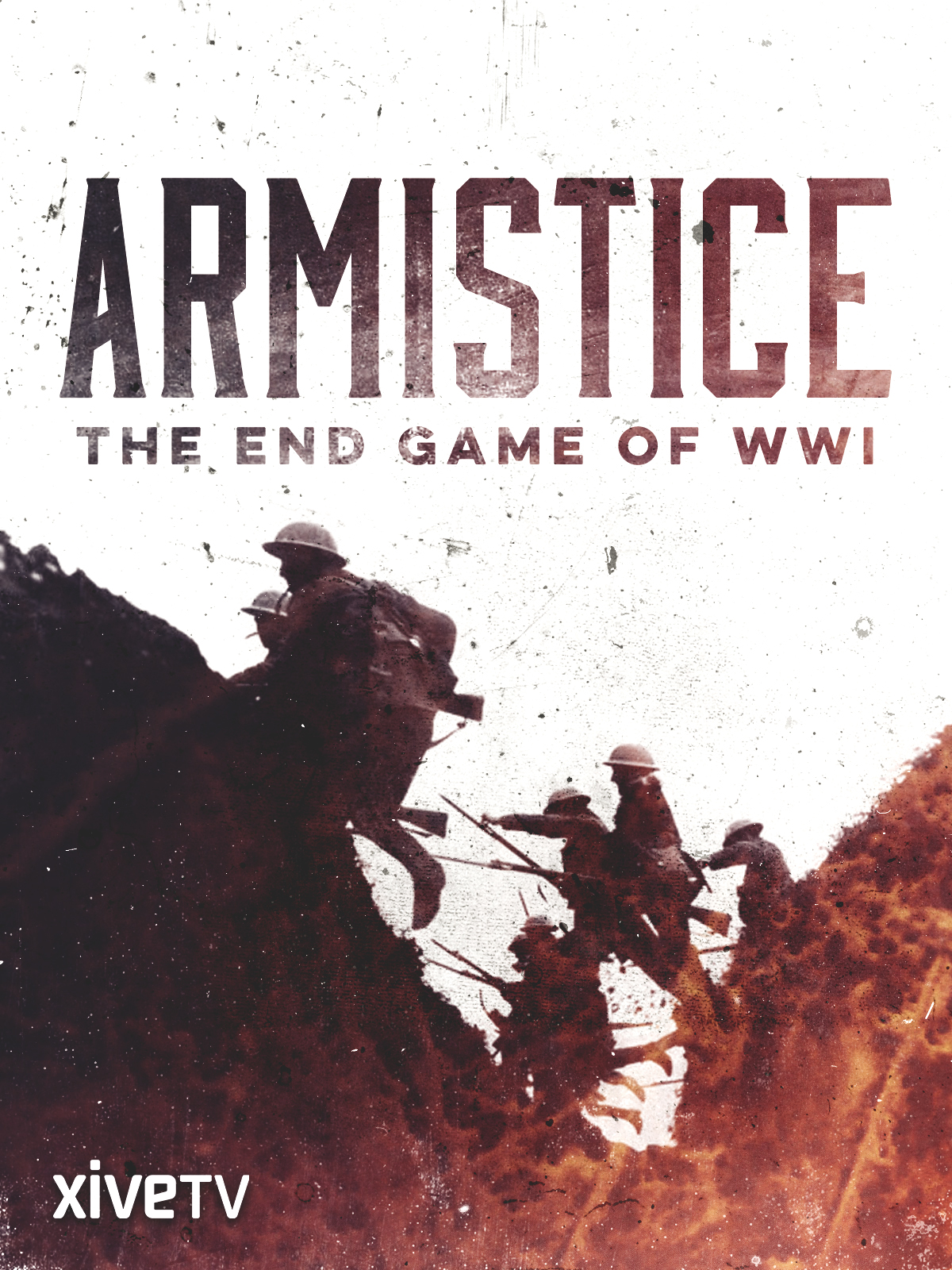 Prime Video: Armistice: The End Game of WWI
