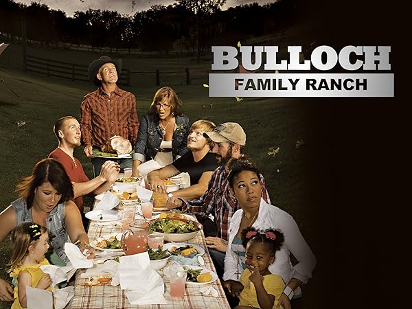 Prime Video: Bulloch Family Ranch - Season 2