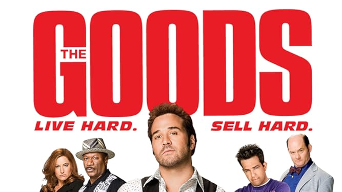 The Goods Live Hard Sell Hard