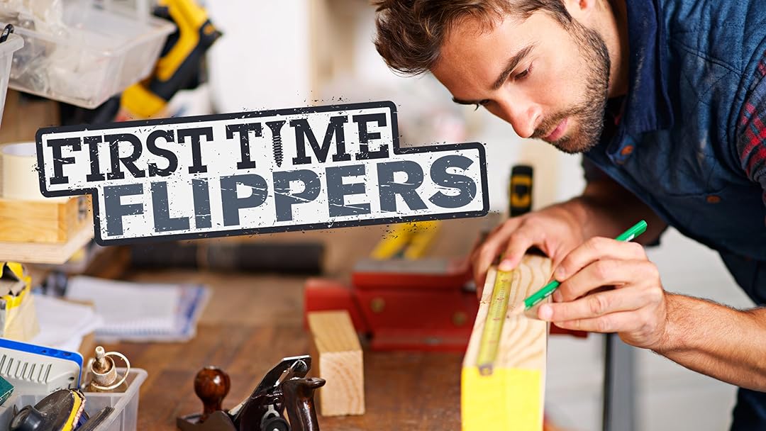 Watch First Time Flippers - Season 5 | Prime Video