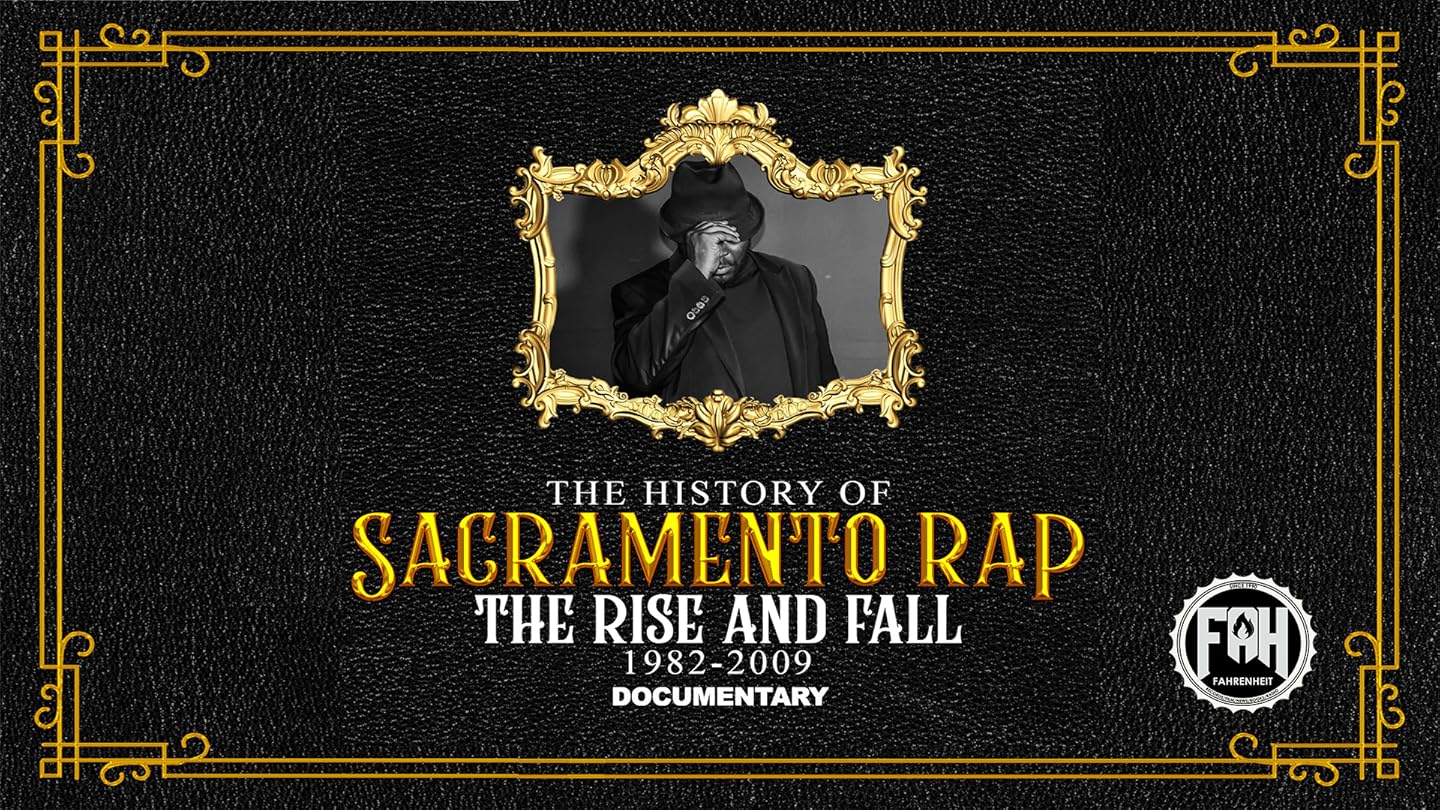 Watch The History Of Sacramento Rap | Prime Video