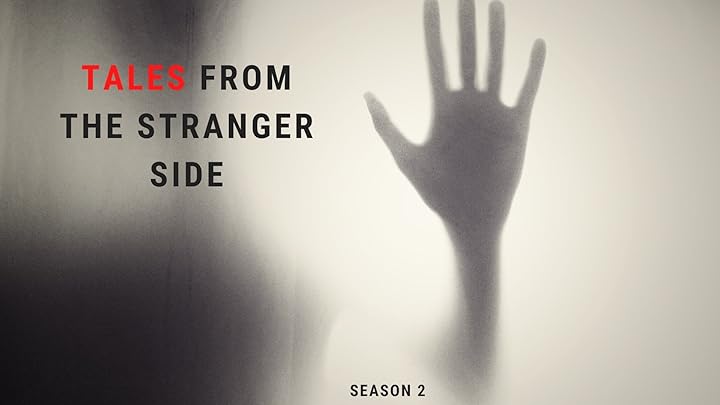 Prime Video: Tales From the Stranger Side