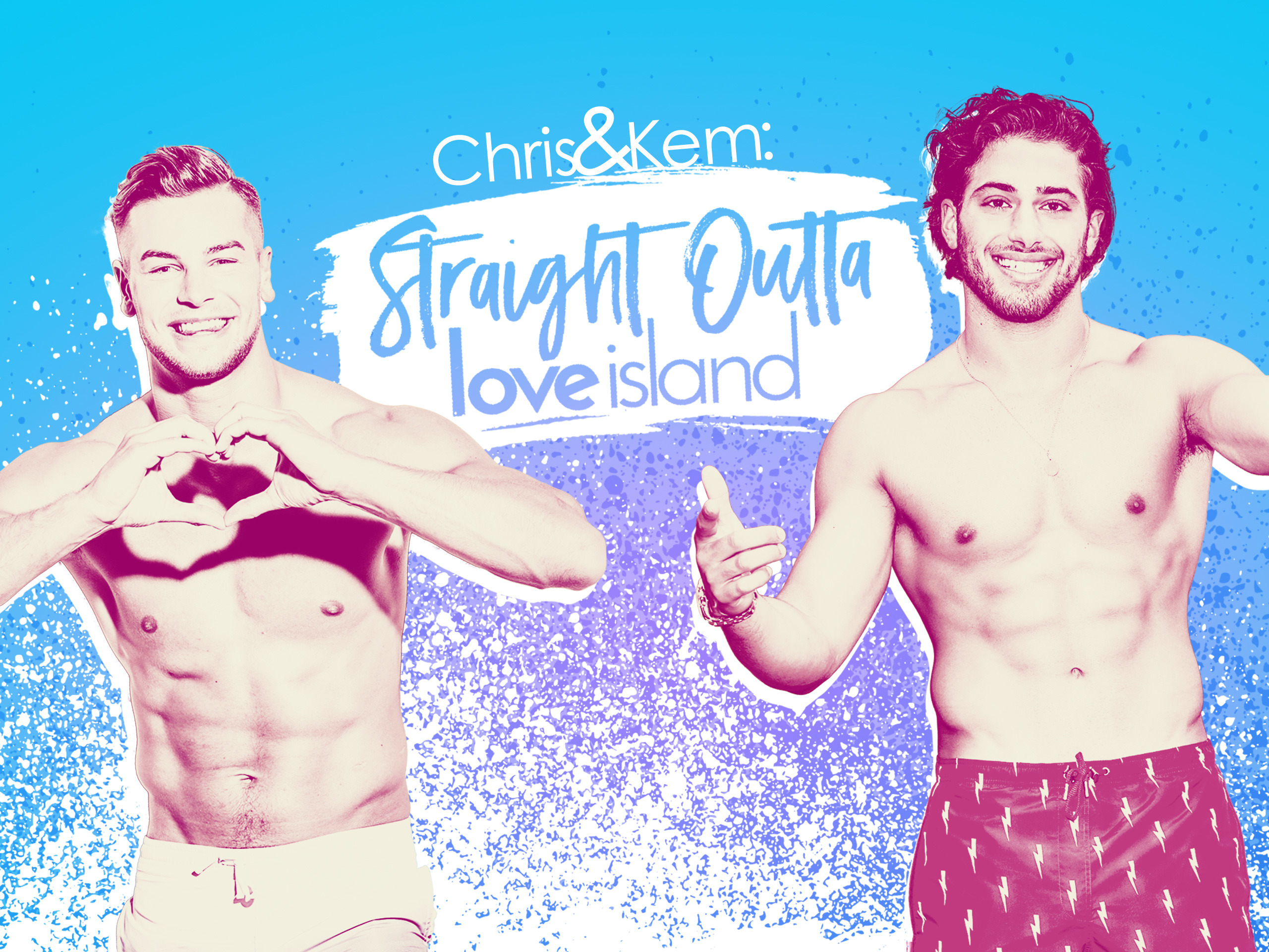 Prime Video: Chris & Kem: Straight Outta Love Island - Season 1