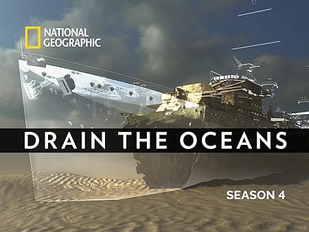 Prime Video: Drain the Oceans - Season 4