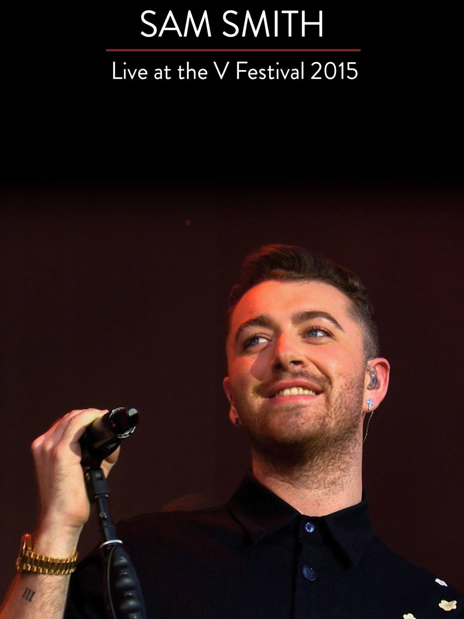 Prime Video: Sam Smith - Live at V Festival 2015