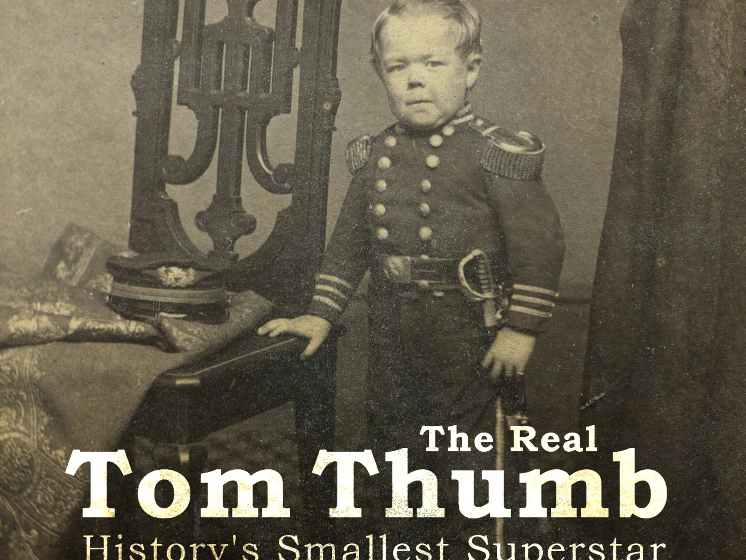 Prime Video: The Real Tom Thumb: History's Smallest Superstar - Season 1